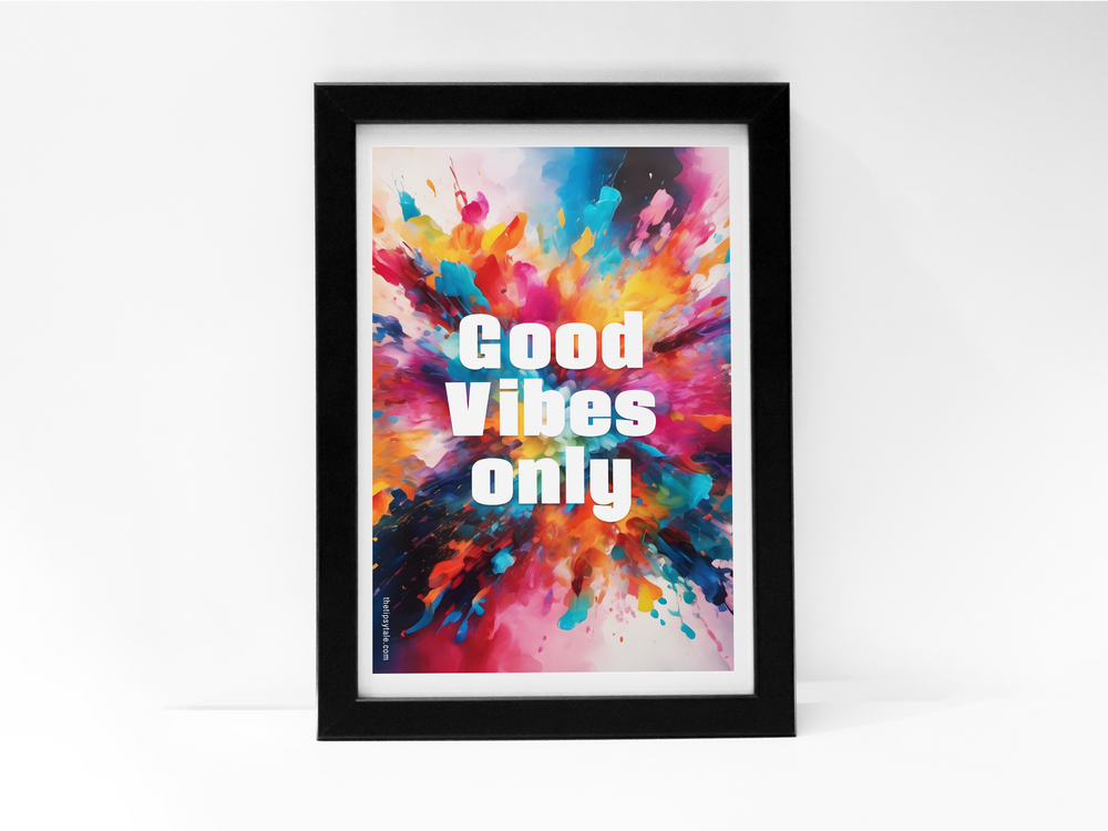 "Splash Good Vibes" Poster - Unique Art for Your Space | The Tipsy Tale