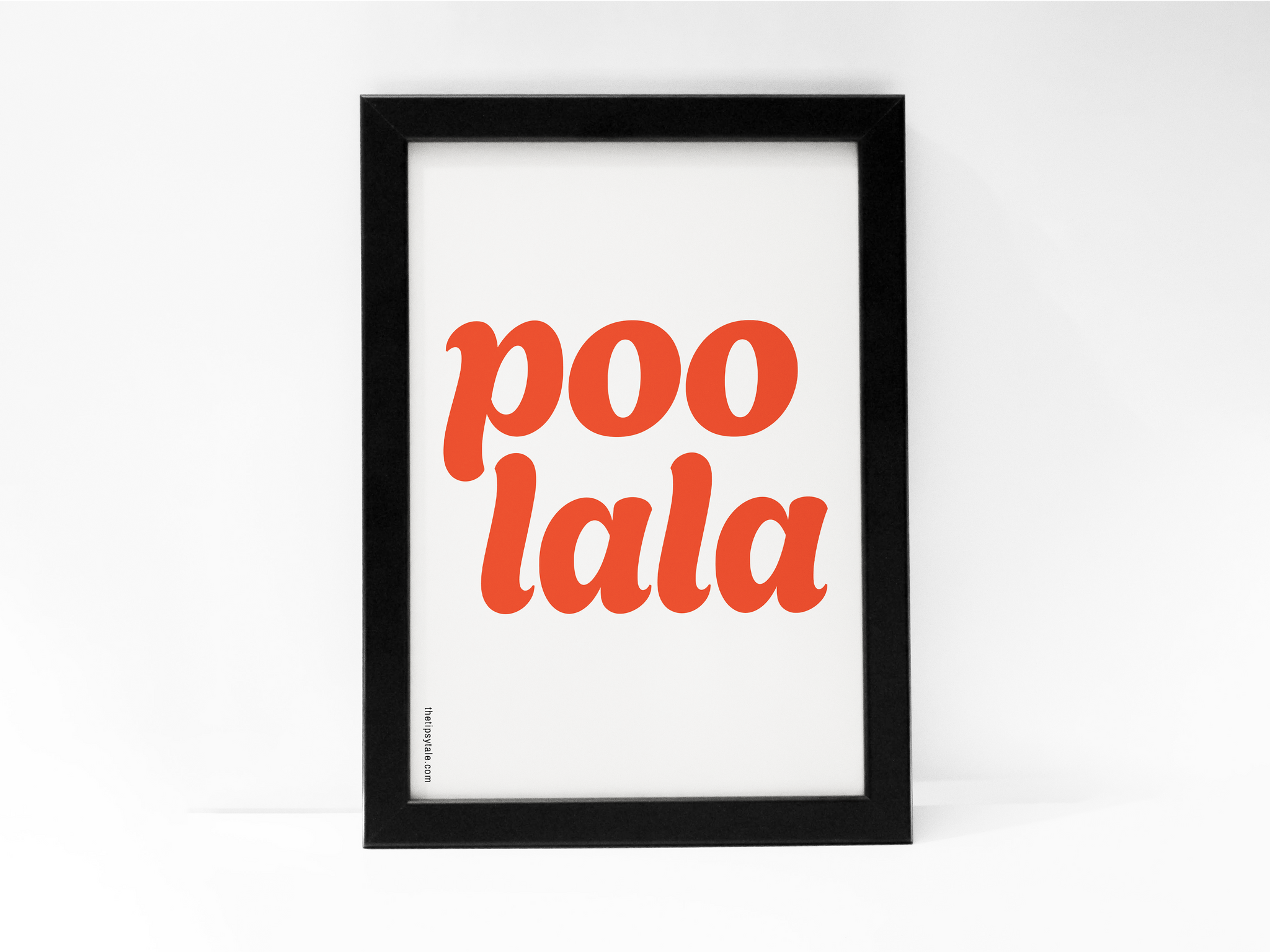 "Poo Lala" Poster - Unique Art for Your Space | The Tipsy Tale